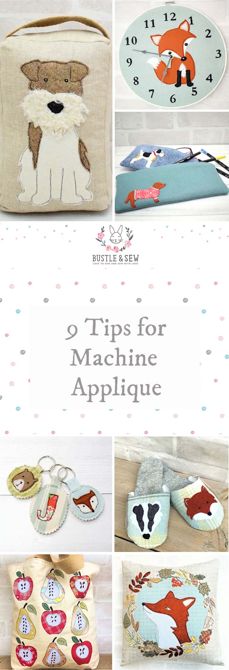 9 Tips for Machine Applique – Bustle & Sew